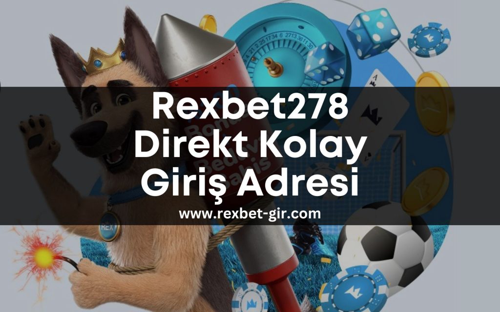 Rexbet Giriş - Online Bahis ve Casino Sitesi Rexbet Güncel